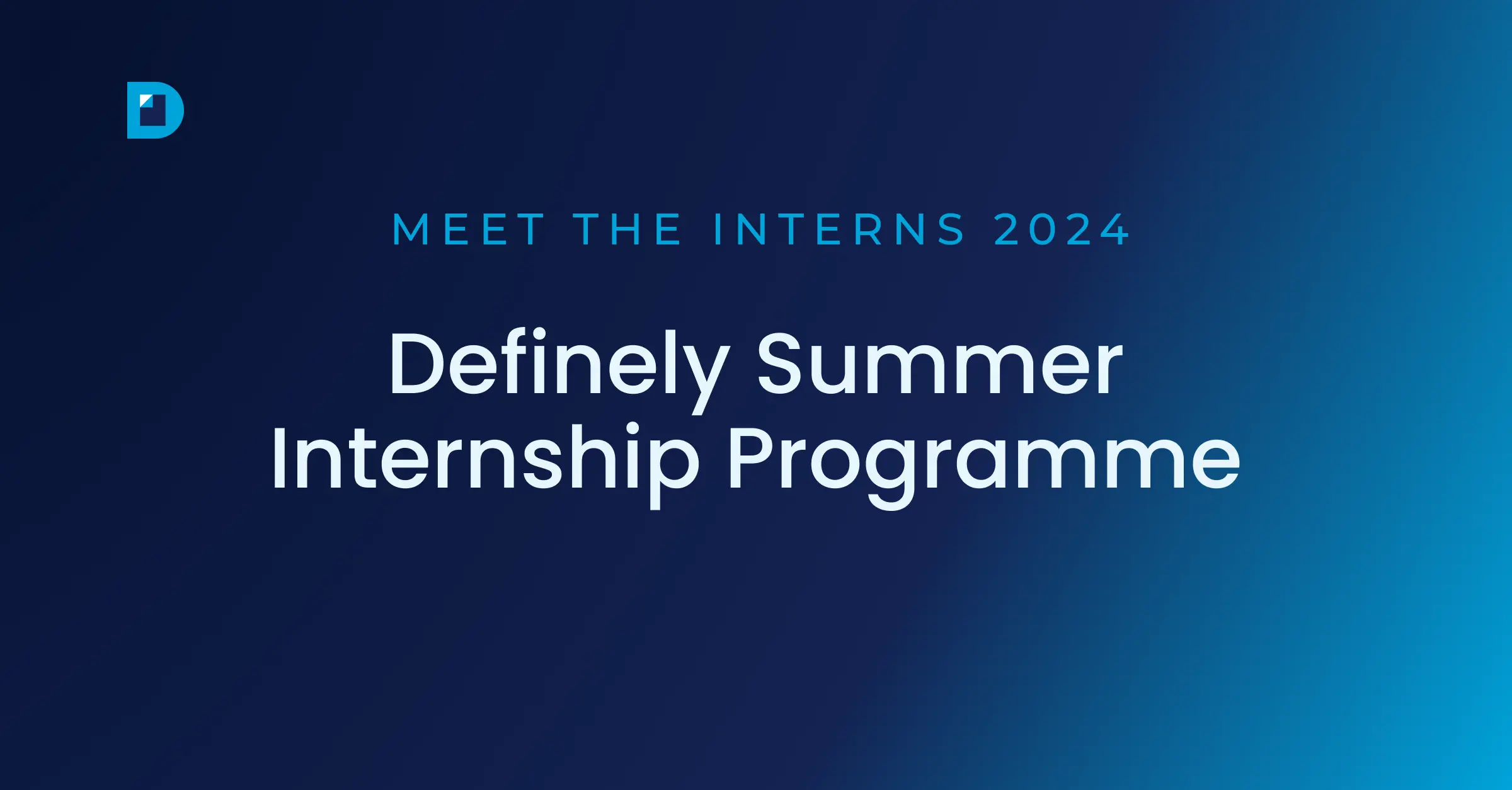 Definely Summer 2024 Internship Programme | Definely